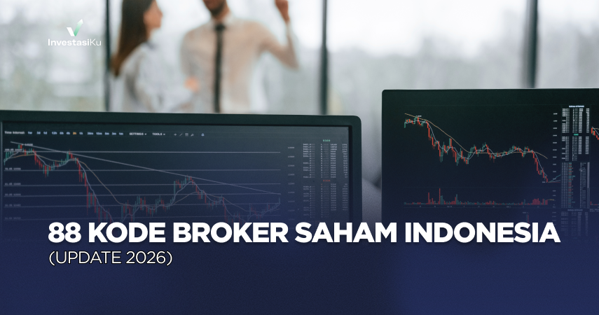 88 Daftar Kode Broker Saham Indonesia 2026 (UPDATE) | InvestasiKu